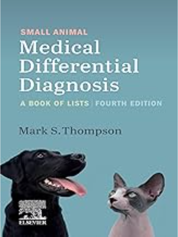 Small Animal Medical Differential Diagnosis 4th edition
