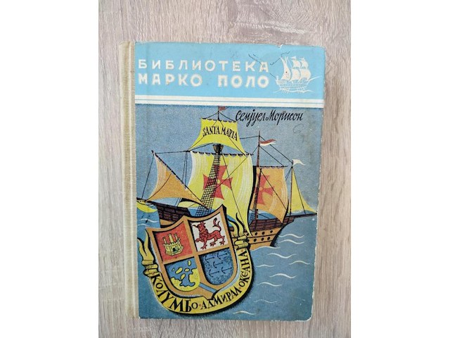 Semjuel Morison - Kolumbo, admiral okeana