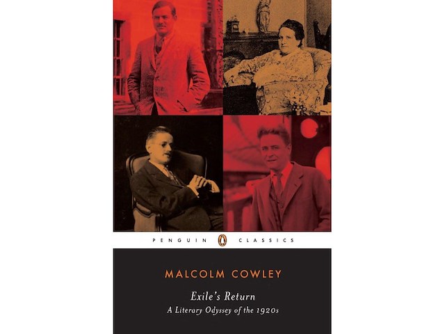 Malcolm Cowley, Exile`s Return