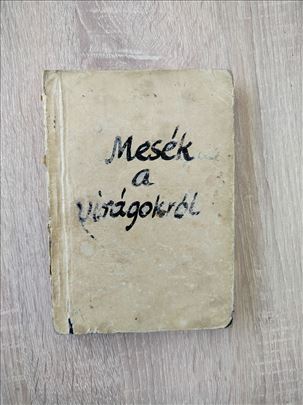 Dr. Ormándy Miklós - Mesék a virágokról - 1911