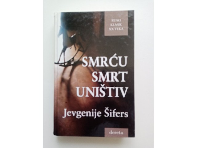 Jevgenije Šifers Smrću smrt uništiv