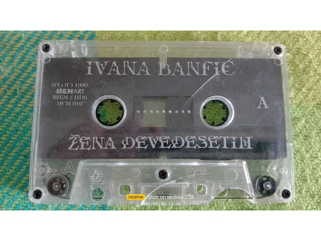 IVANA BANFIC - ZENA DEVEDESETIH