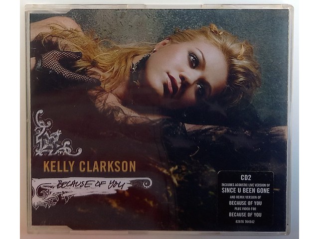 Kelly Clarkson – Because Of You