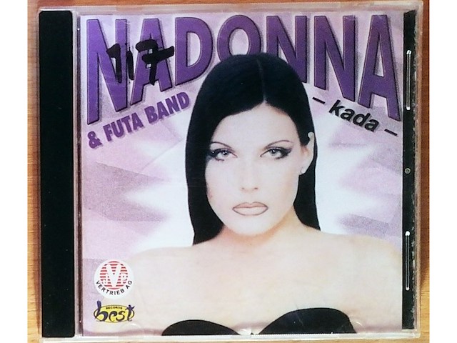 CD folk: NADONNA &; FUTA BAND - Kada (2001) ODLIČAN