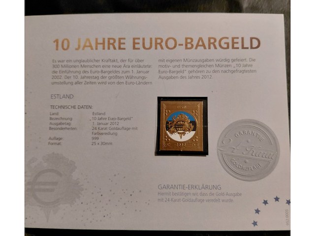 ESTLAND-10 GODINA EURA-24 KARATNO ZLATO-2012 god