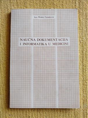 Naučna dokumentacija i informatika u medicini