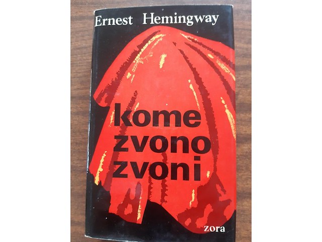 Kome zvono zvoni Ernest Hemingway
