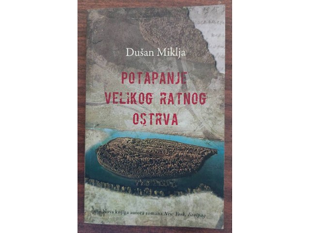 Potapankje velikog ratnog ostrva D. Miklja