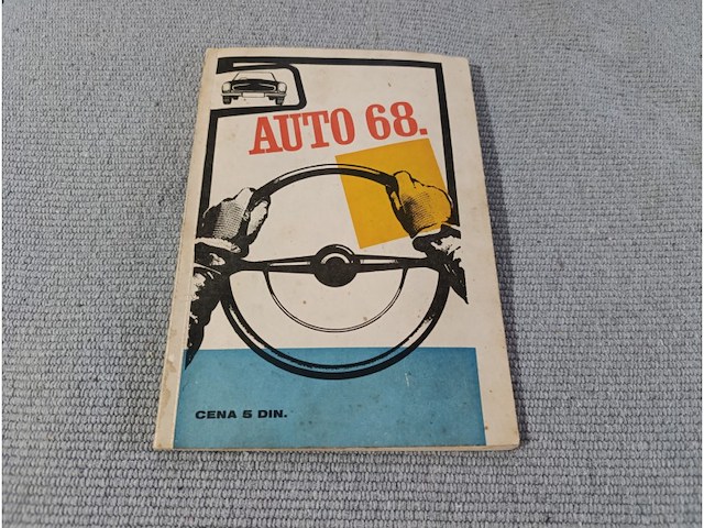 AUTO 68 - katalog automobila,motora - Jugoslavija