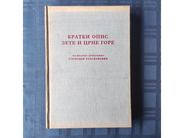 KIratki opis Zete i Crne Gore