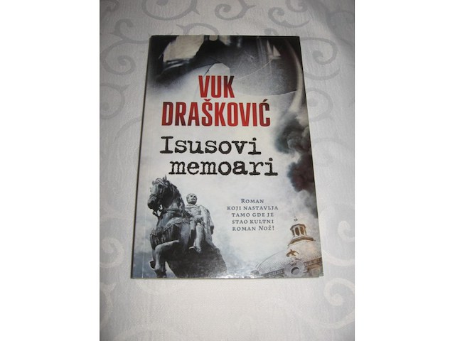 Isusovi memoari - Vuk Drašković