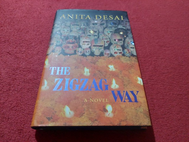 Anita Desai The Zigzag Way kao NOVA