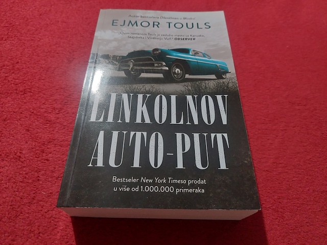 Linkolnov auto-put Ejmor Touls kao NOVA
