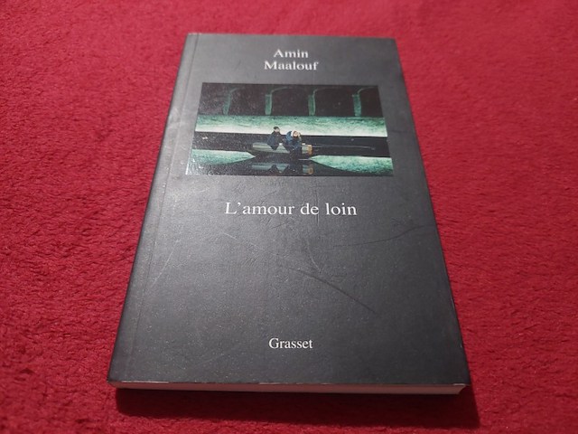 L`amour de loin Amin Maalouf TOP