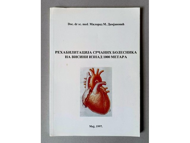Rehabilitacija srcanih bolesnika na visini iznad 1000 m