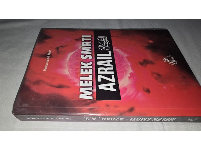 Mensur abdu-I-Hakim - Azrail, melek smrti
