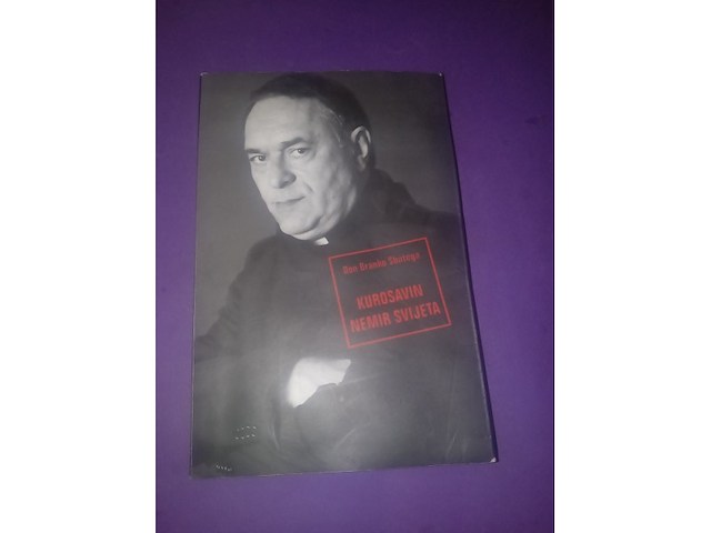 Kurosavin nemir svijeta Don Branko Sbugeta