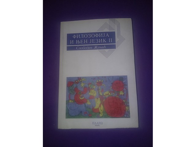 Filozofija i njen jezik 2  Slobodan Zunjic