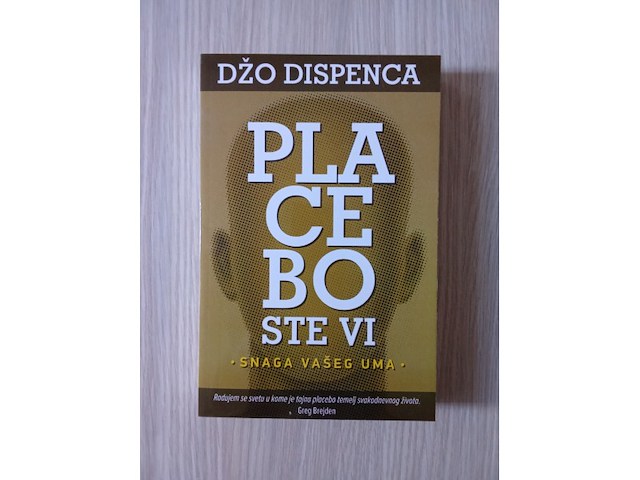 Džo Dispenca - PLACEBO STE VI