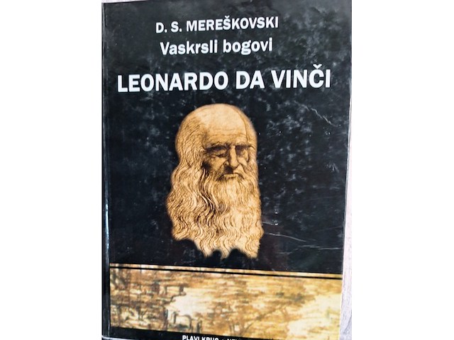 Vaskrsli bogovi - Leonadrdo da Vinči, D.S.Mereškovski