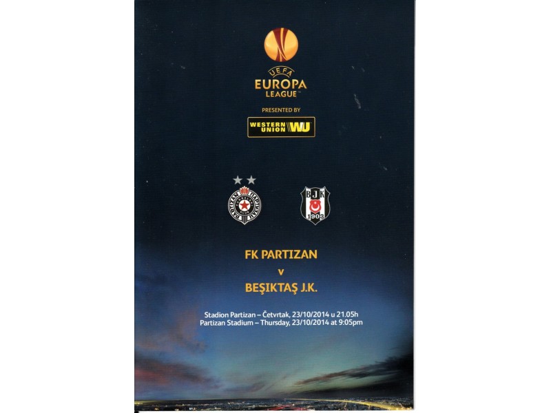 2014, PARTIZAN - BEŠIKTAŠ! Program.