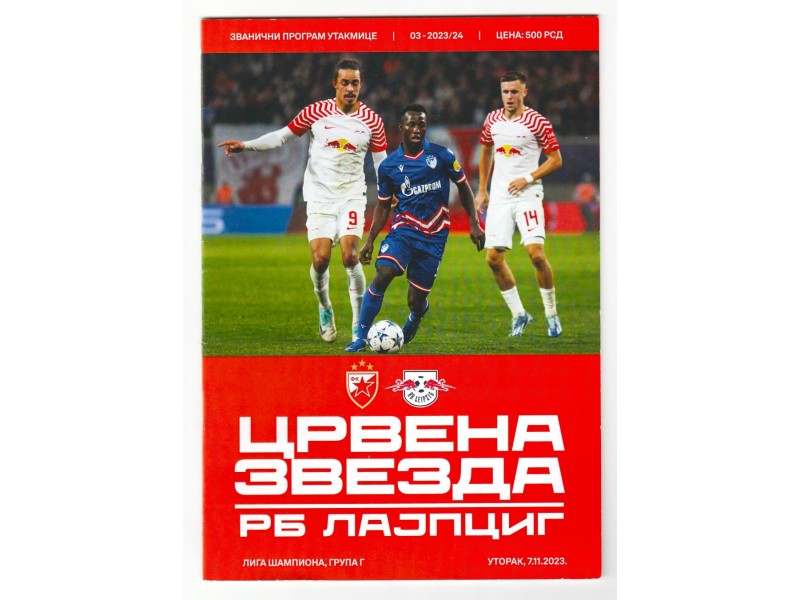 2023, CRVENA ZVEZDA - LAJPCIG! Program!