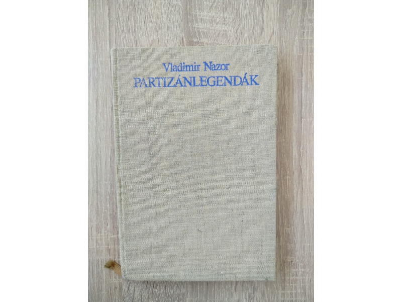 Vladimir Nazor- Partizan Legendak