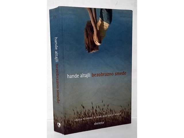 BEZOBRAZNO SMEĐE - Hande Altajli