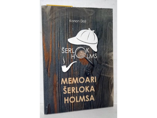 MEMOARI ŠERLOKA HOLMSA - Konan Dojl