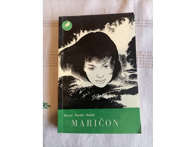 Ksaver Šandor Đalski - Maričon