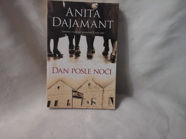 Dan posle noći Anita Dajamant