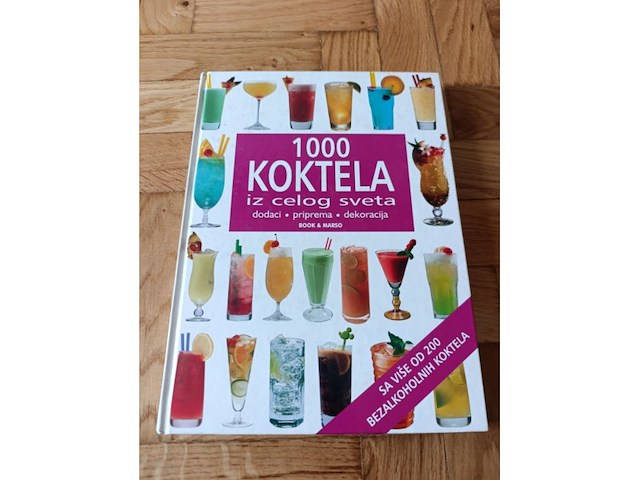 1000 KOKTELA IZ CELOG SVETA
