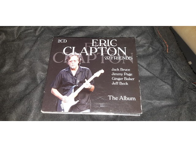 ERIC CLAPTON and FRIENDS - The ALBUM ( 2 CD)