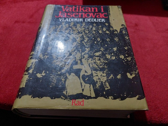 Vatikan i Jasenovac Vladimir Dedijer