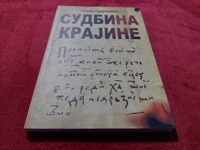 Sudbina Krajine Srđan Radulović