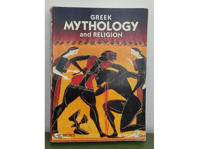 GREEK MYTHOLOGY AND RELIGION Maria Mavromataki