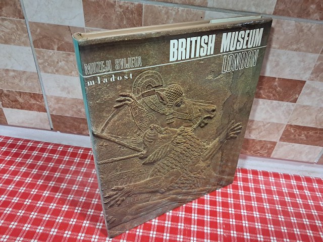 British museum London Muzeji svijeta Mladost