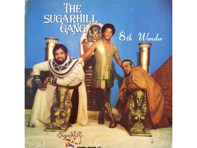 Sugarhill Gang – 8th Wonder