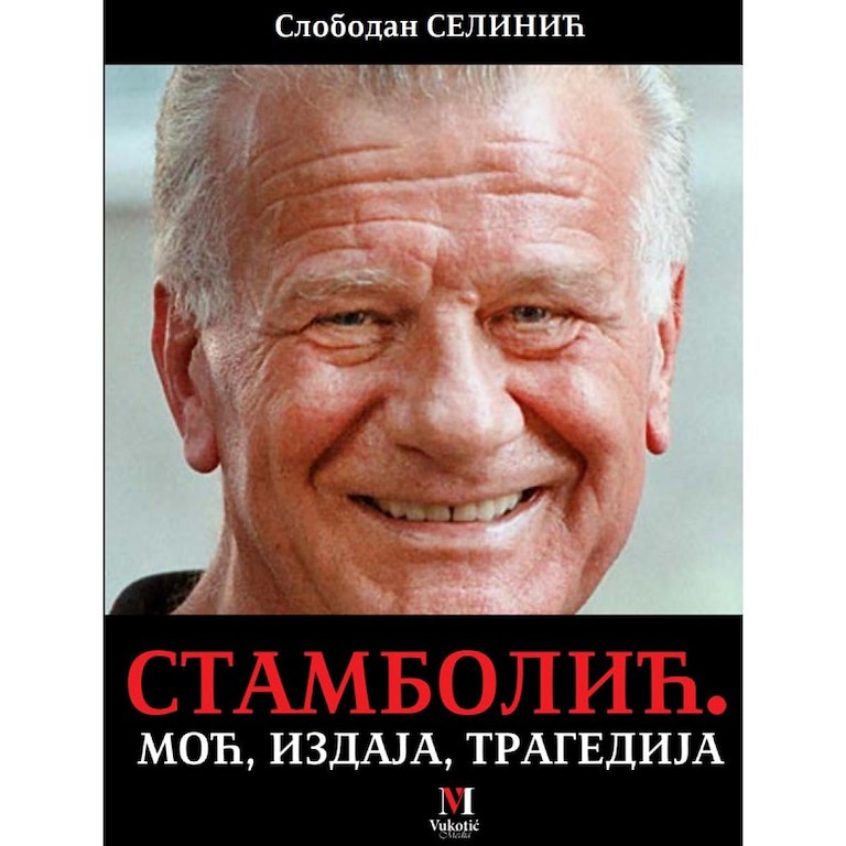 STAMBOLIĆ. MOĆ, IZDAJA, TRAGEDIJA