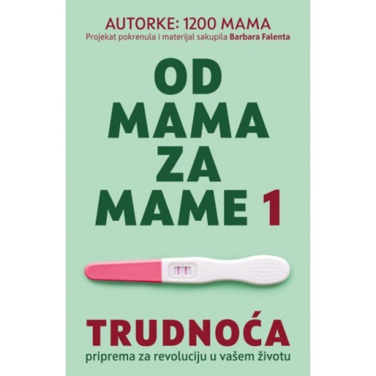 OD MAMA ZA MAME 1 - TRUDNOĆA