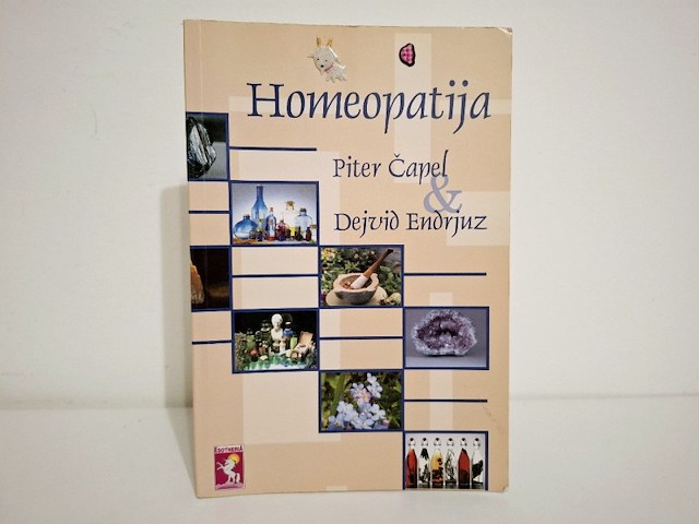 Homeopatija - Piter Čapel / Dejvid Endrjuz