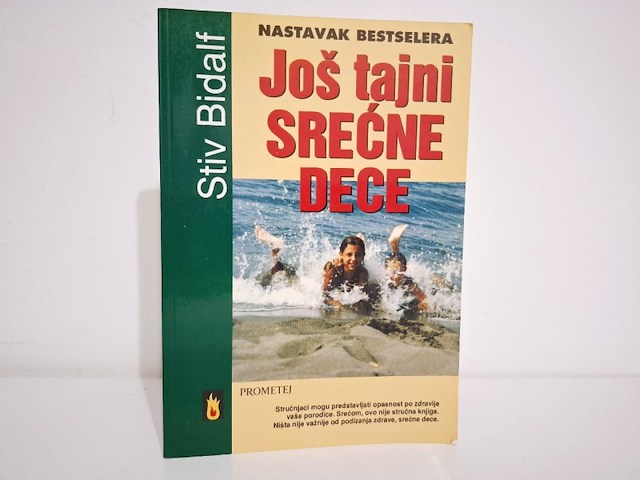 Još tajni srećne dece - Stiv Bidalf