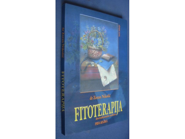 FITOTERAPIJA - dr Zoran Nikolić