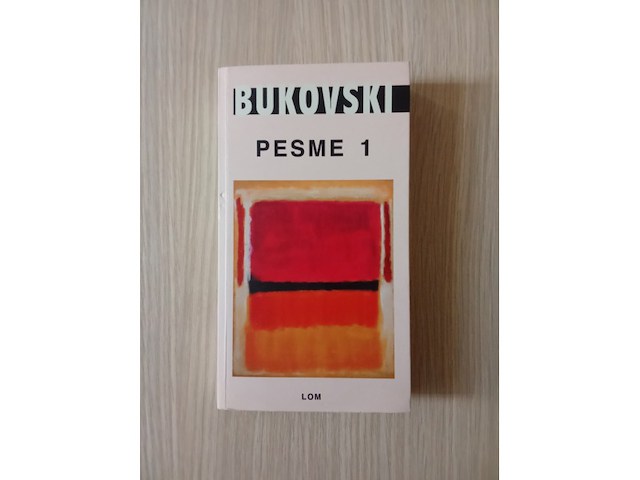 Čarls Bukovski - PESME 1