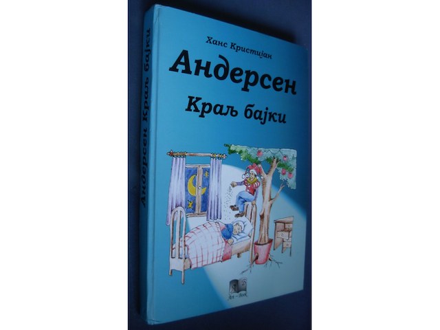 ANDERSEN - Kralj bajki
