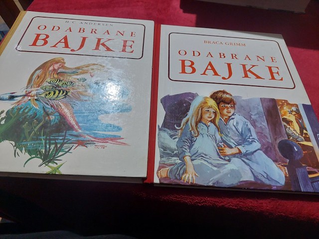 Odabrane bajke Andersen i Braća Grimm