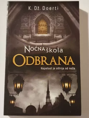 NOĆNA ŠKOLA 4.DEO - ODBRANA