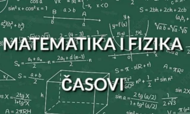 MATEMATIKA, FIZIKA, HEMIJA - PRIVATNI ČASOVI