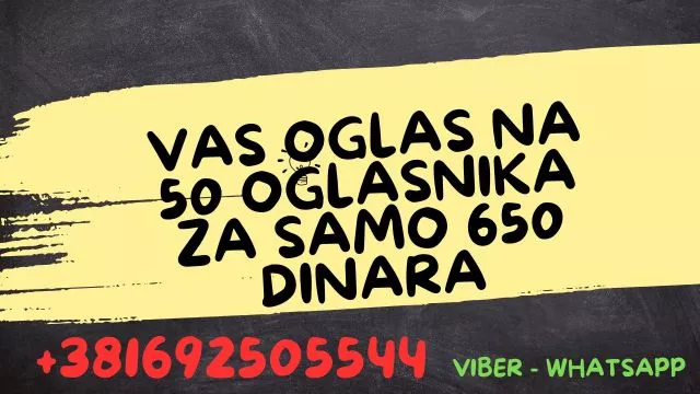 USLUZNO POSTAVLJANJE OGLASA NA 50 OGLASNIKA