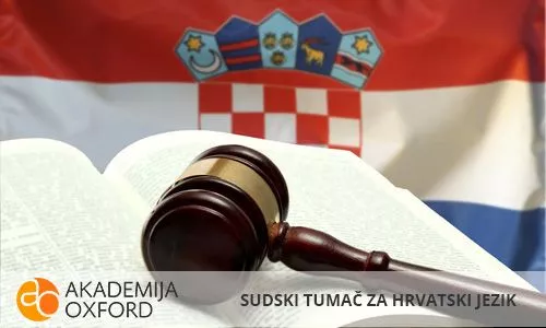 HRVATSKI JEZIK -SUDSKI TUMAČ I PREVODILAC